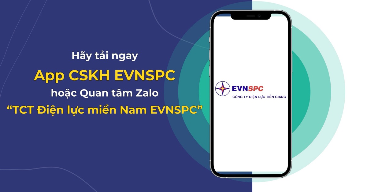 Cài đặt Zalo, App CSKH Điện lực Miền Nam để nhận thông tin các dịch vụ ...